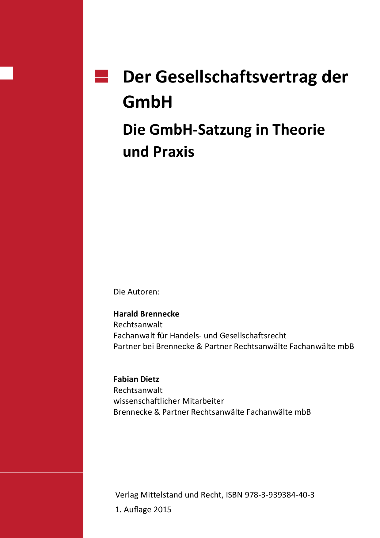 Der Gesellschaftsvertrag der GmbH - Teil 19 - Gesellschaftsa